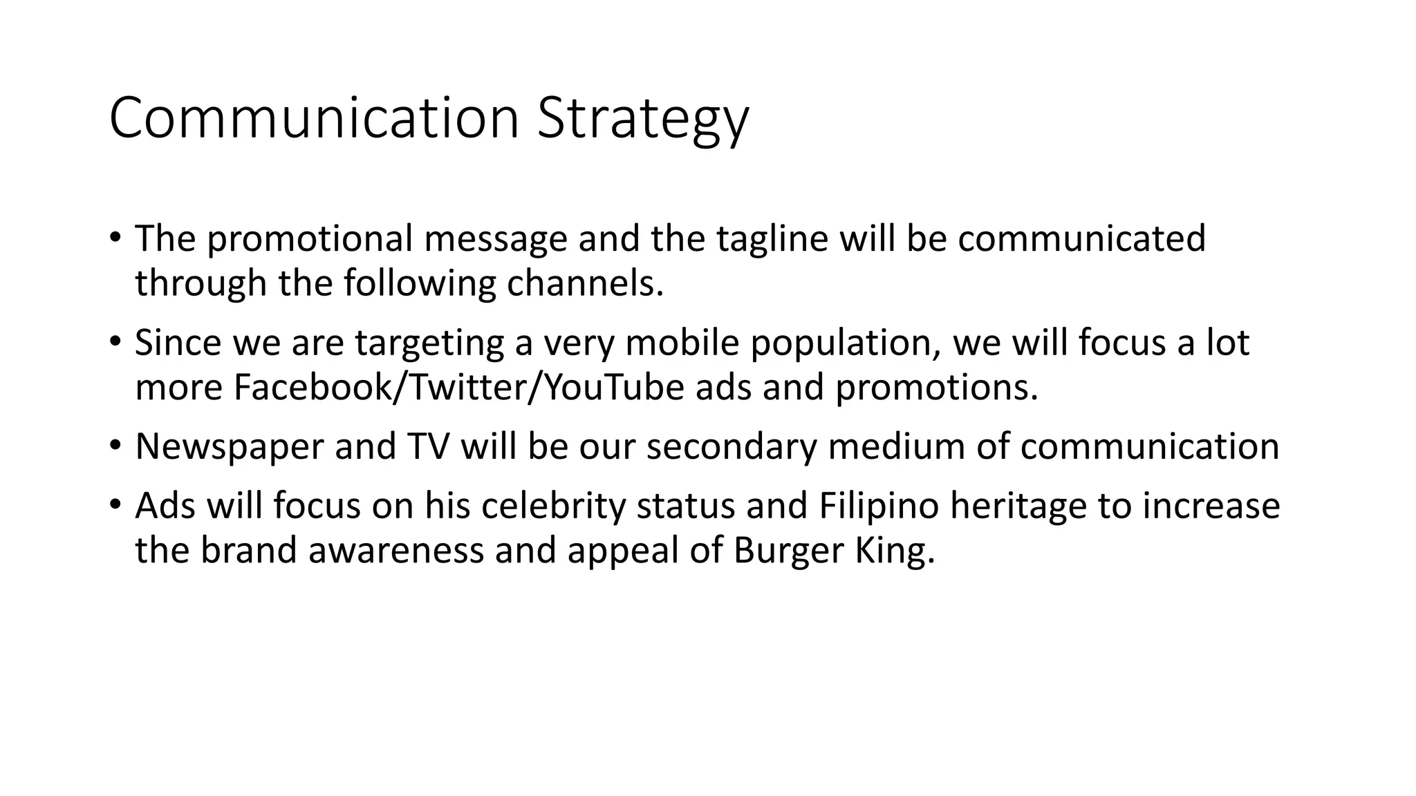 Communication strategy of burger king in philippines | PPTX