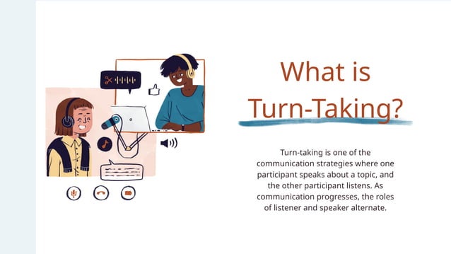 Communication Strategy Turn-Taking Educational Presentation.pptx