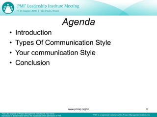 Communication style - Effective Communication In Project Management | PPSX
