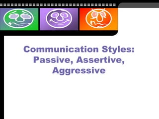 Communication Styles-1.ppt