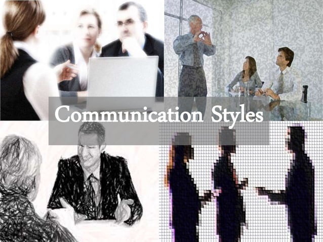 Communication styles | PPTX