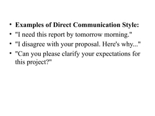 Communication Styles 1.pptx in communication skill | PPT