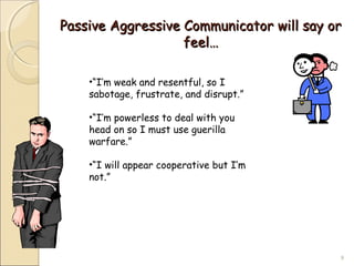 Communication styles ppt 2 | PPT