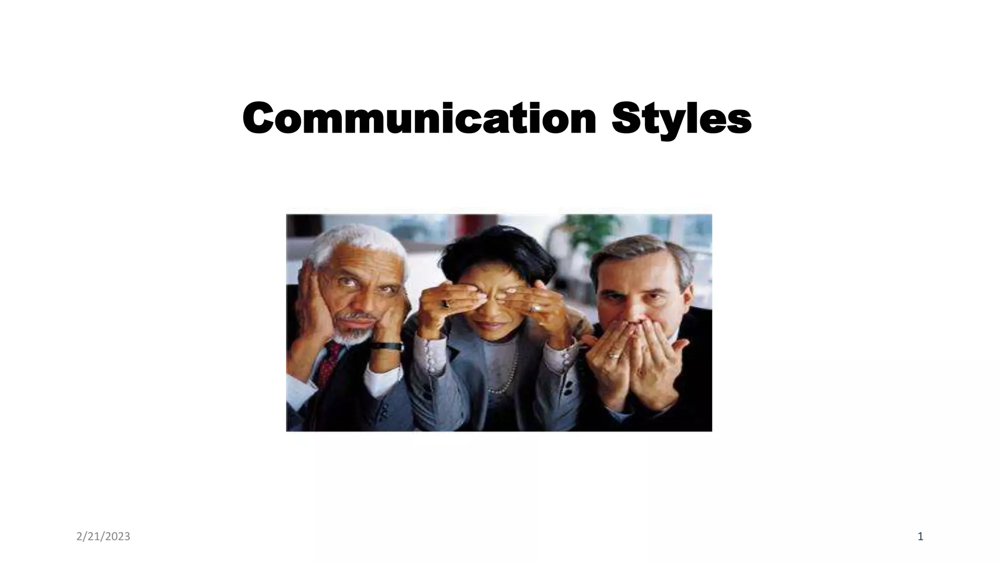 Communication Styles PPT.pptx | Career Advice | Careers