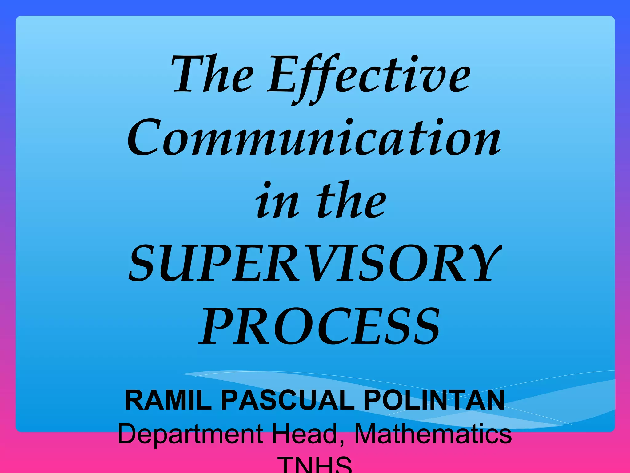 Communication & supervisory process | PPT