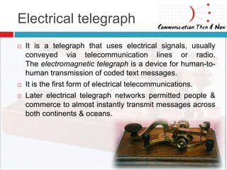 Communication then & now | PPTX