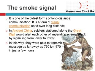Communication then & now | PPTX