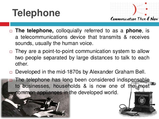 Communication then & now