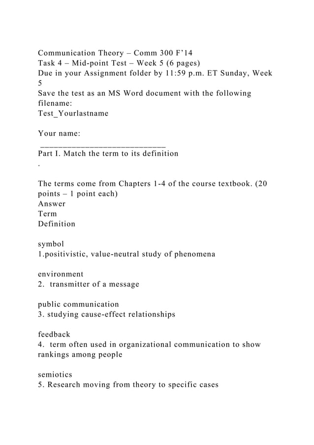 Communication Theory – Comm 300 F’14Task 4 – Mid-point Test – Week.docx