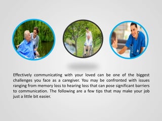 Communication tips and techniques for caregivers | PPTX