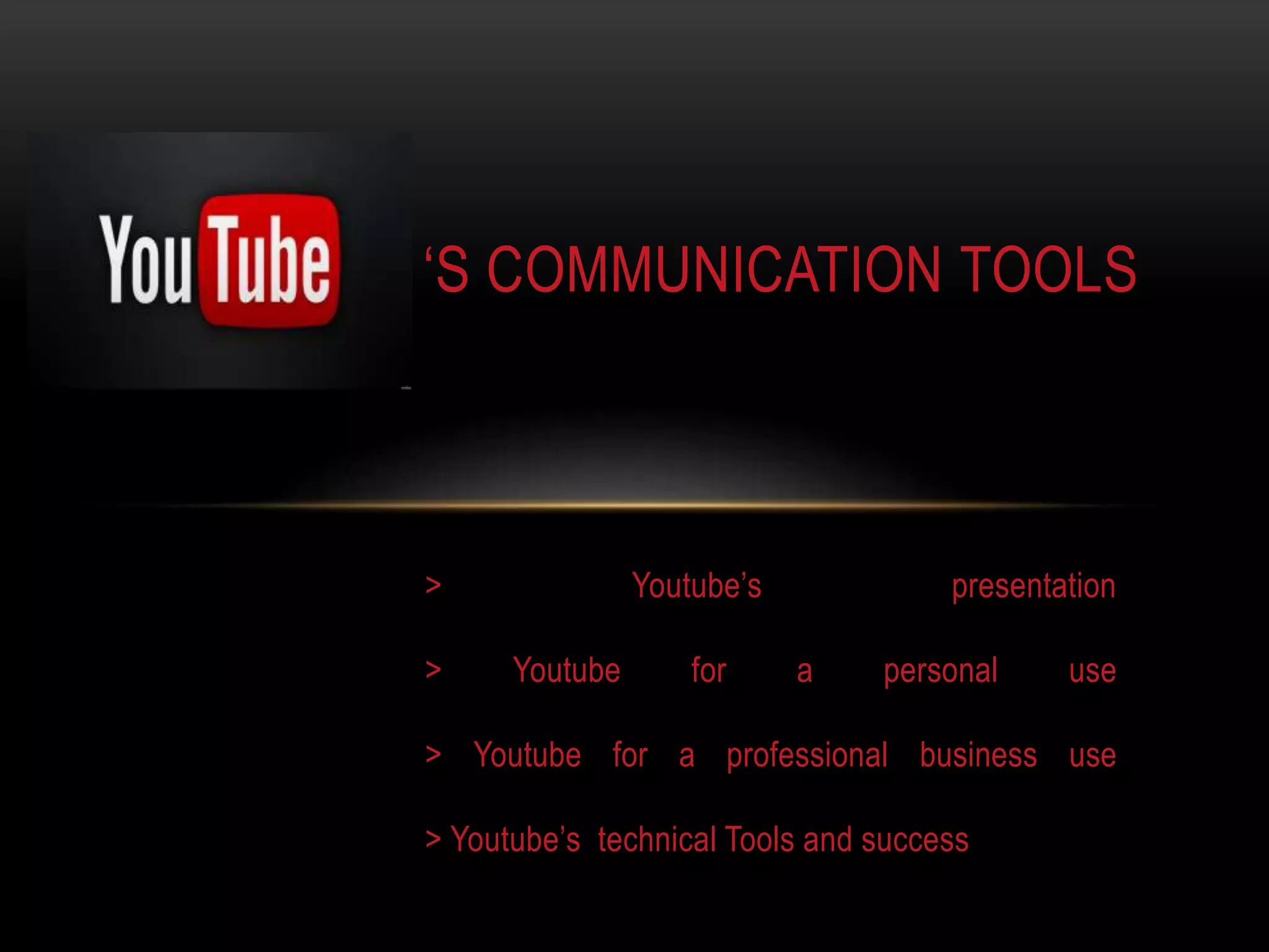 Communication's tools of youtube | PPTX