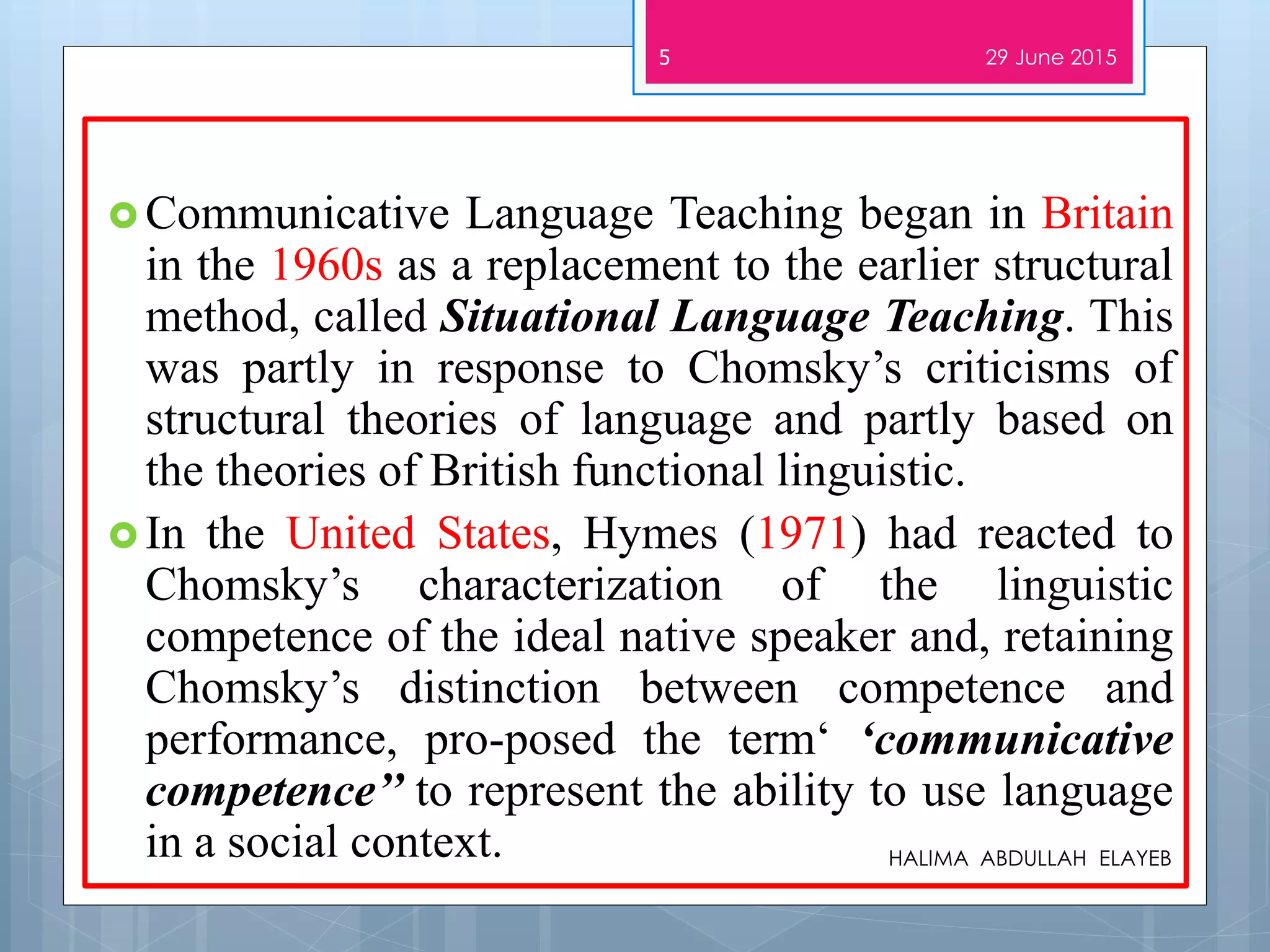 The Communicative Approach of Language Teaching | PPTX