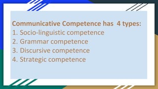 Communicative Competence- Oral Com Subject.pptx