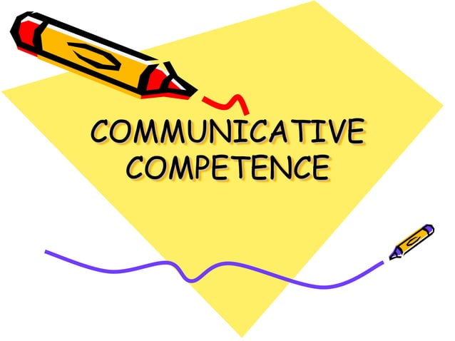 Communicative Competence I | PPTX
