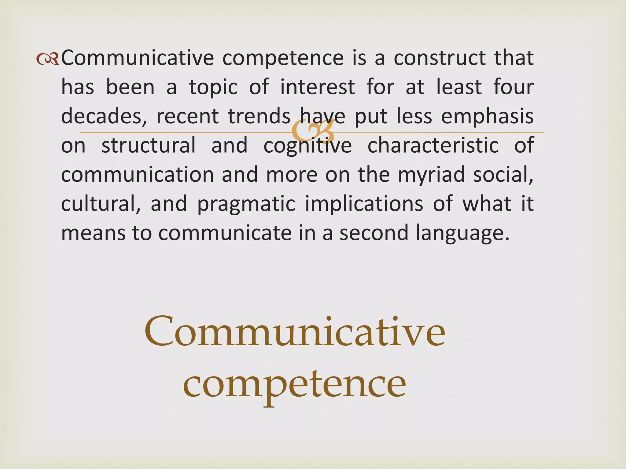 Communicative competence ppt | PPTX