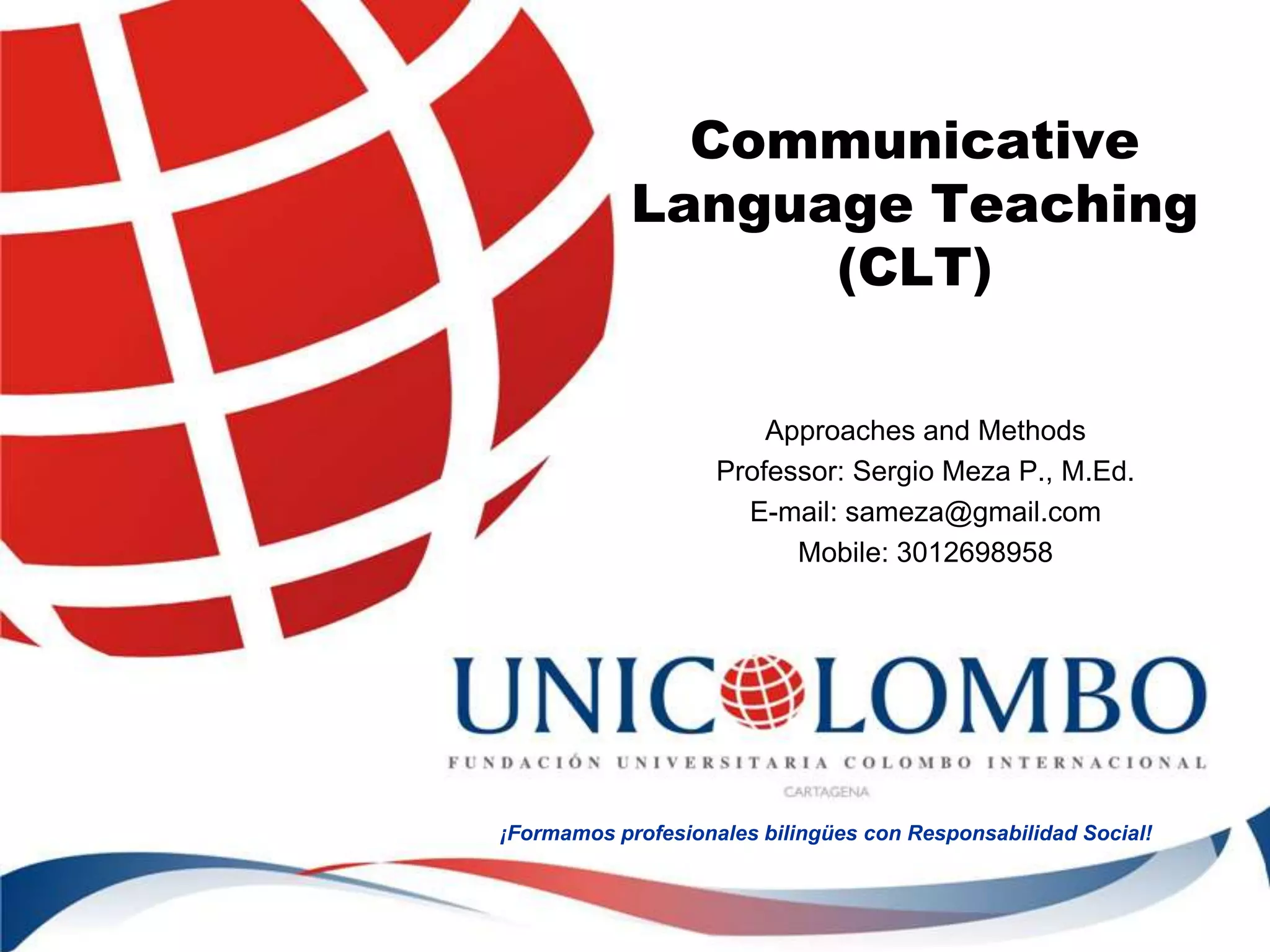 Communicative Language Teaching (CLT) | PPTX