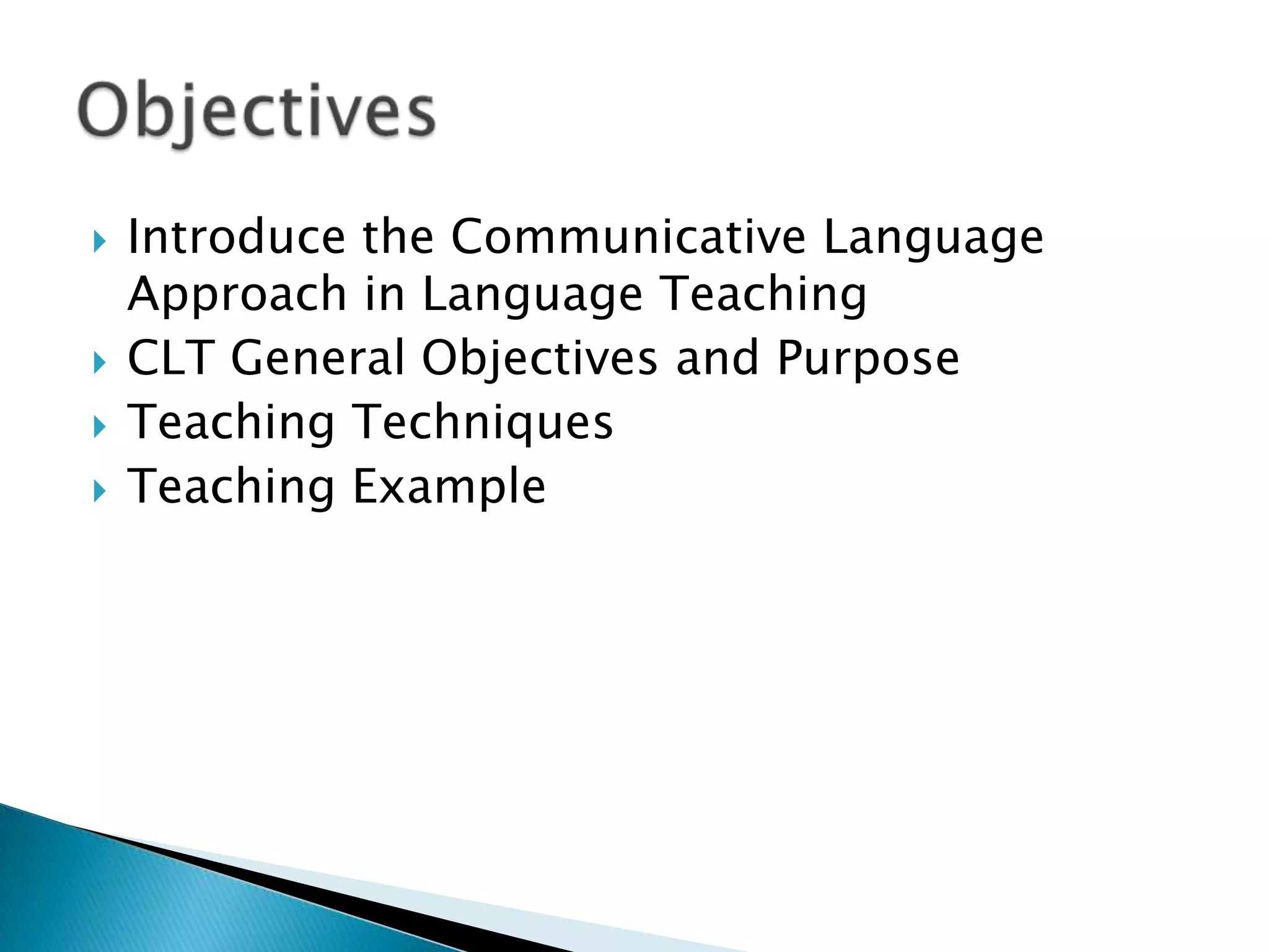 Communicative language teaching | PPTX | Education
