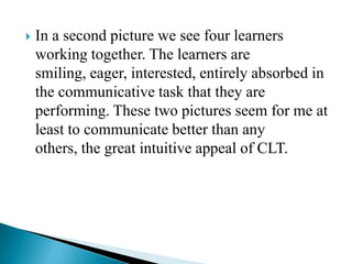 Communicative language teaching | PPTX
