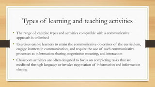 Communicative language teaching | PPTX