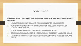 Communicative language teaching | PPTX