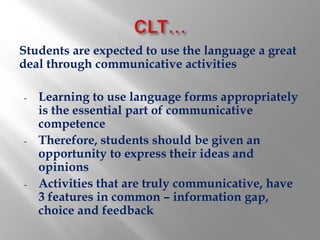 Communicative language teaching (CLT) | PPTX