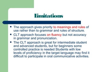 Communicative language teaching (clt) | PPT | Education