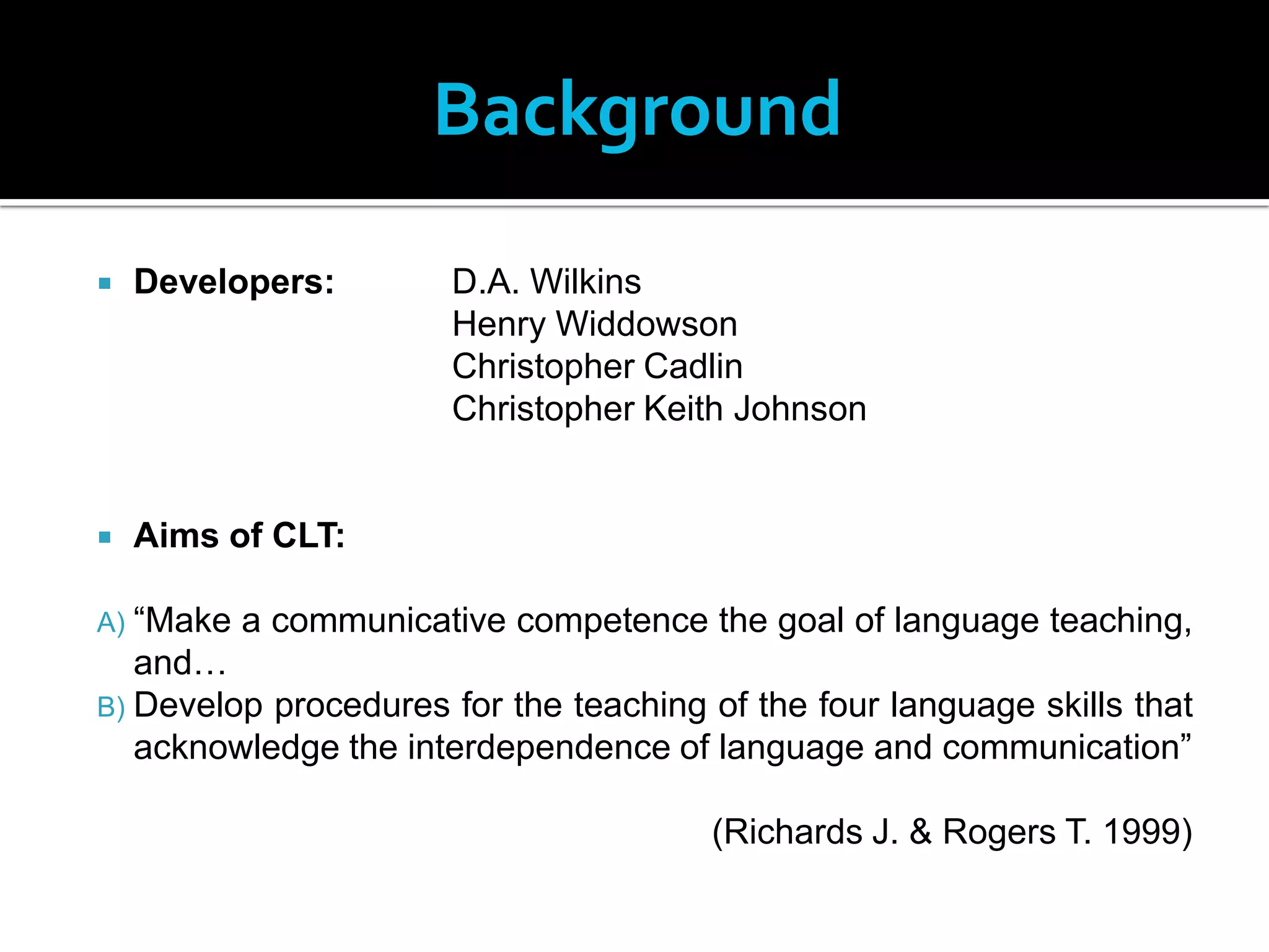 Communicative language teaching_(clt)2 | PPTX