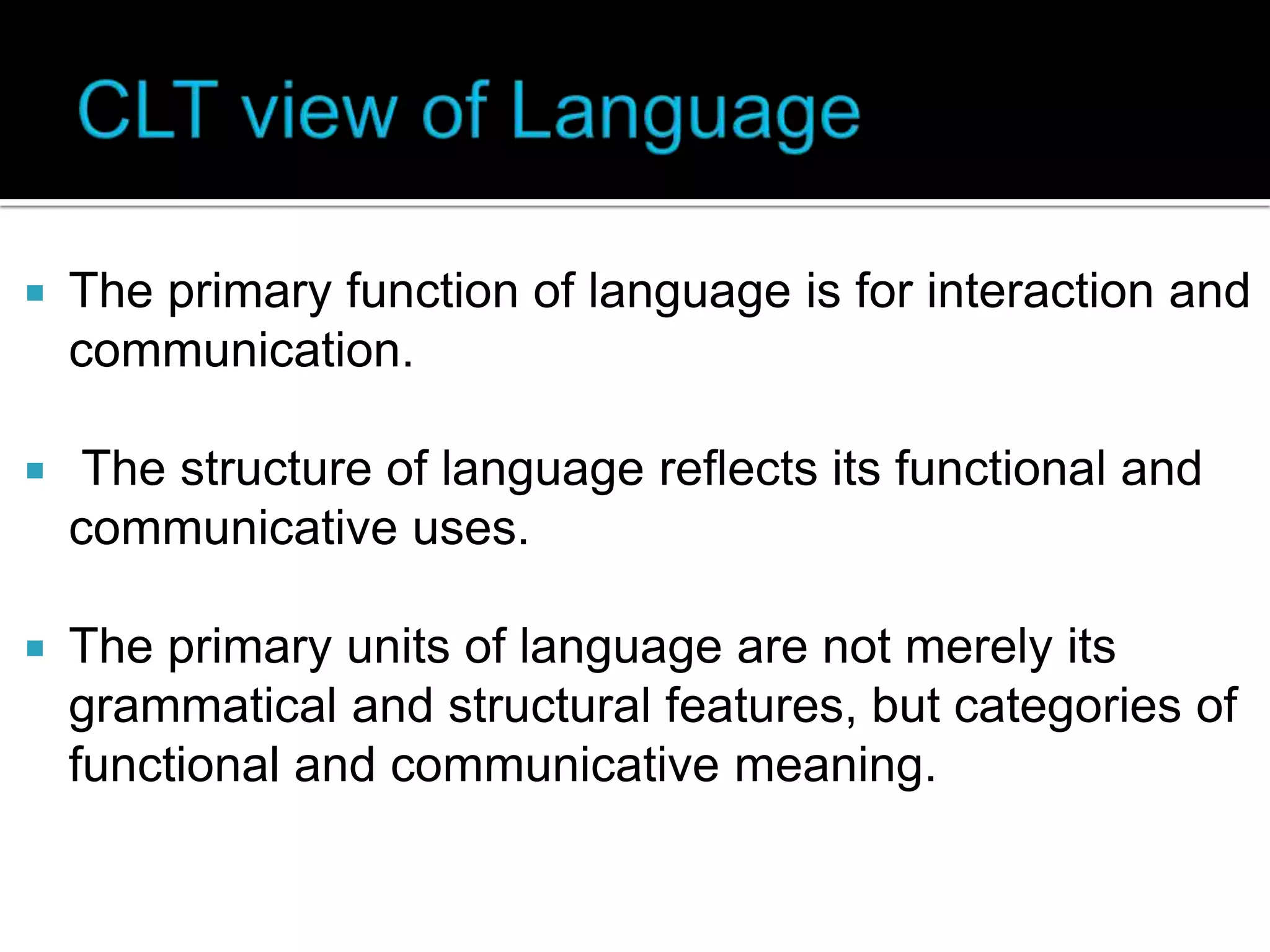 Communicative language teaching_(clt)2 | PPTX