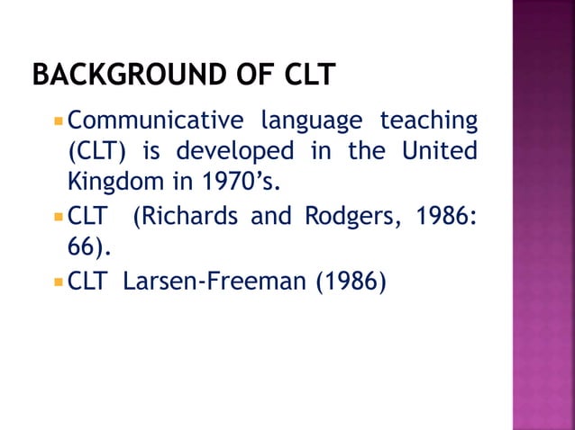 Communicative language teaching (clt)revisi | PPT