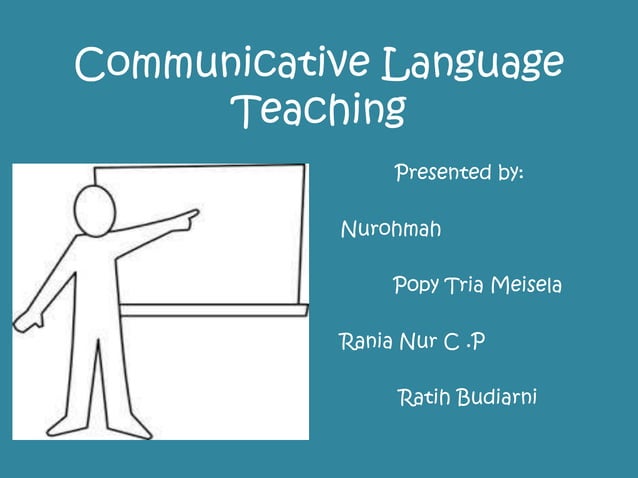Communicative language teaching | PPTX