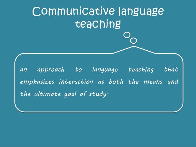 Communicative language teaching Communicative language teaching