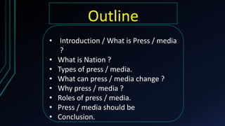 Role of Press in Nation Building | PPTX