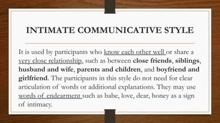 COMMUNICATIVE STYLE with concepts and techniques | PPT