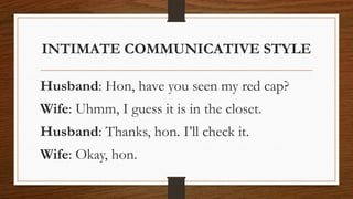 COMMUNICATIVE STYLE with concepts and techniques | PPT