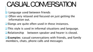 Communicative Style (CASUAL).pptx