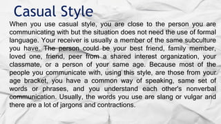 Basic Communicative of Styles in English | PPTX