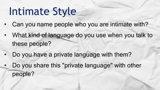 Basic Communicative of Styles in English | PPTX