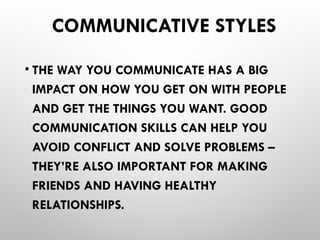 Communicative Styles.pptx english 9 grade 9 | PPTX