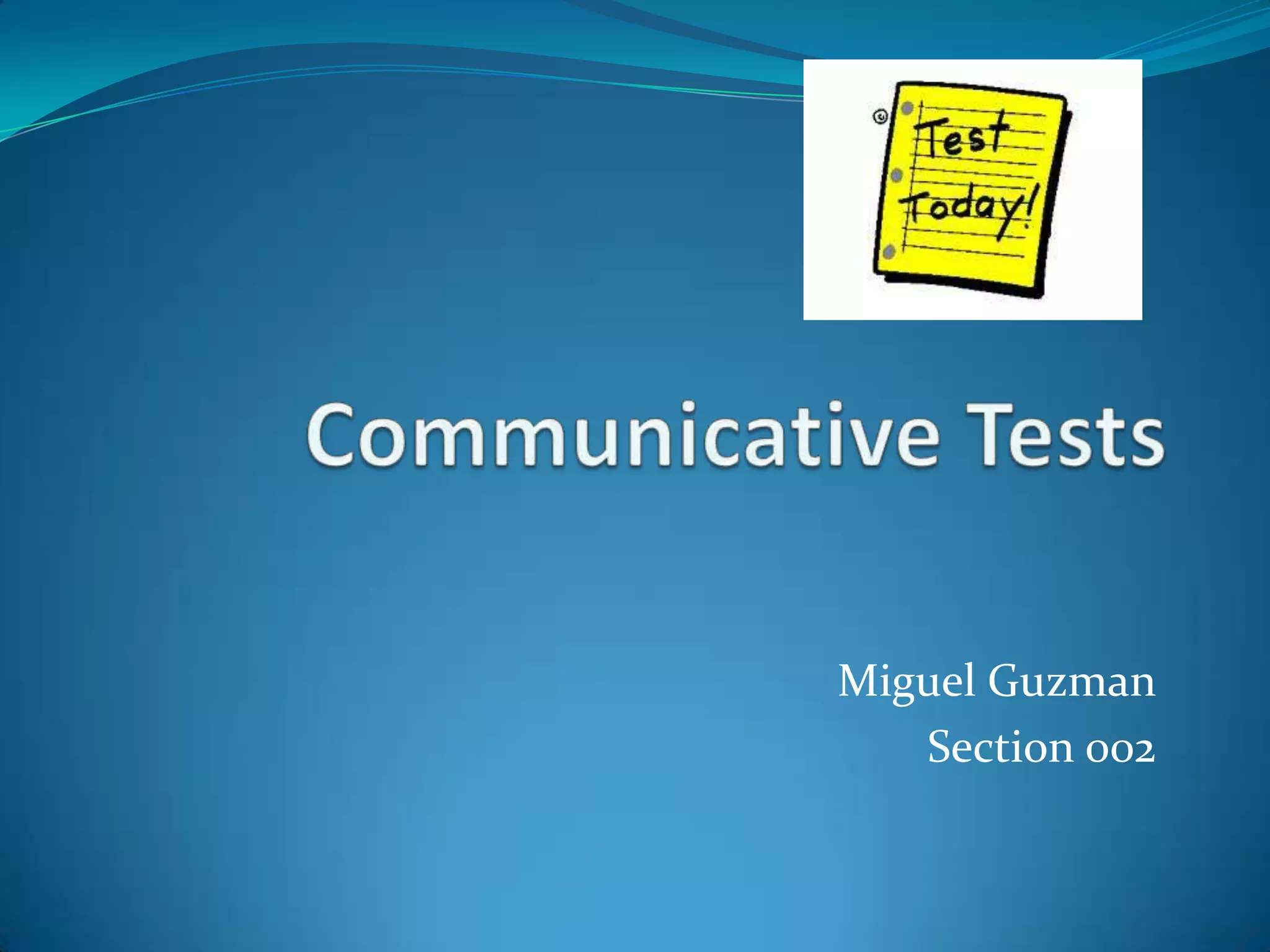 Communicative tests presentation | PPT