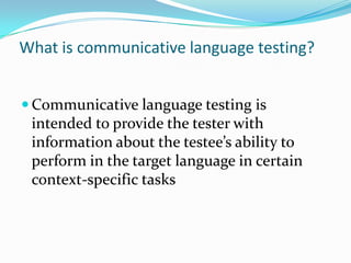 Communicative tests presentation | PPT