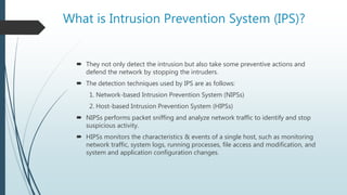 Introduction to Intrusion detection and prevention system for network | PPT