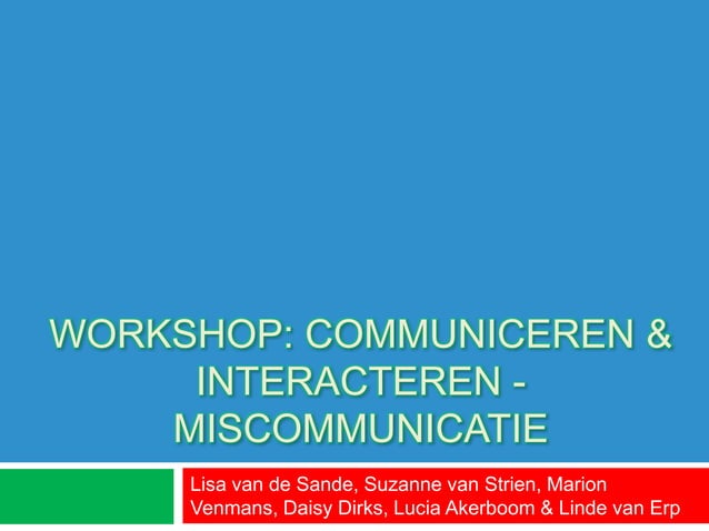 Workshop Communiceren & interacteren | PPTX