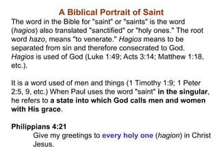 The Communion of Saints is the spiritual union of all Christians—living ...