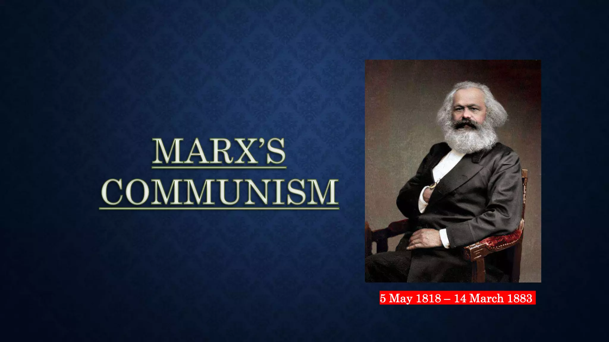 Communism, Karl Marx | PPTX