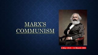 Communism, Karl Marx | PPTX