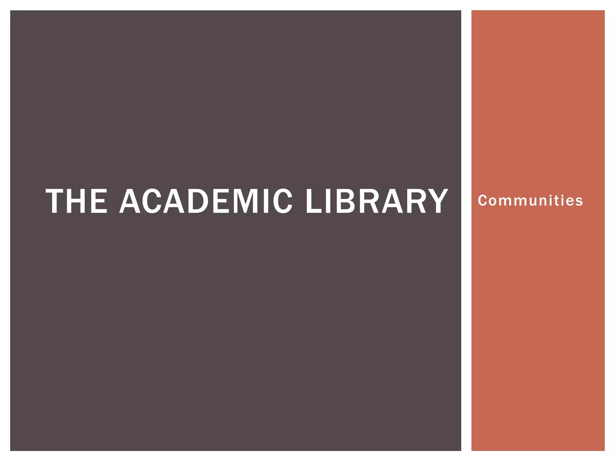 Communities | PPTX | College Education | Education