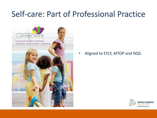 Self-care: Good for you and your work | PPTX