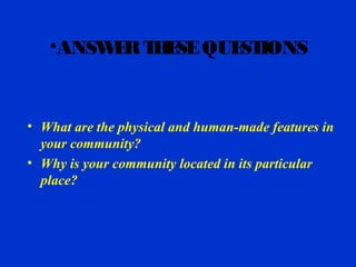 Communities are in different places (social studies) | PPT