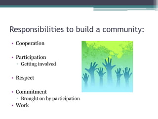 The Responsibilities of a Community | PPTX