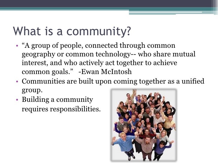 The Responsibilities of a Community